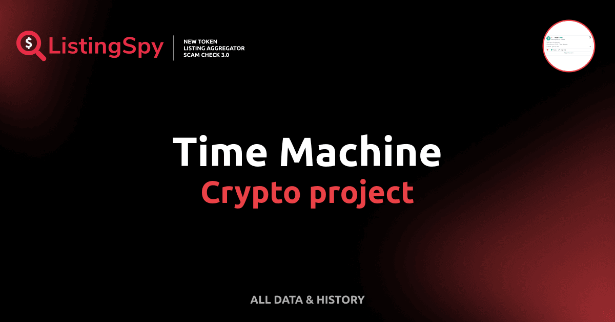 Time Machine crypto project: TIME token listings, events, analysis | ListingSpy