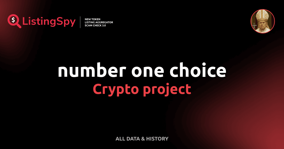 number one choice crypto project: Pope token listings, events, analysis ...