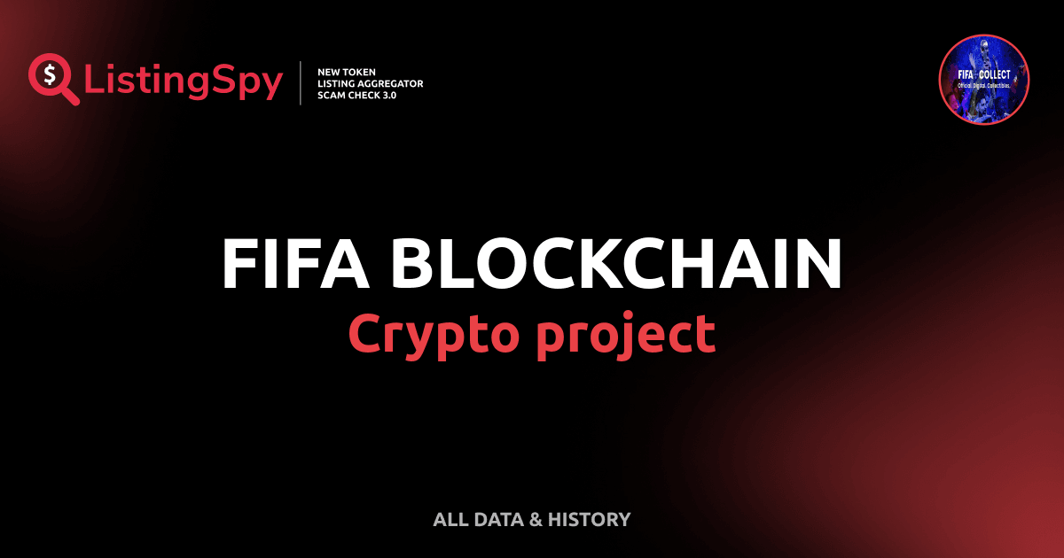 FIFA BLOCKCHAIN crypto project: FIFA token listings, events, analysis ...