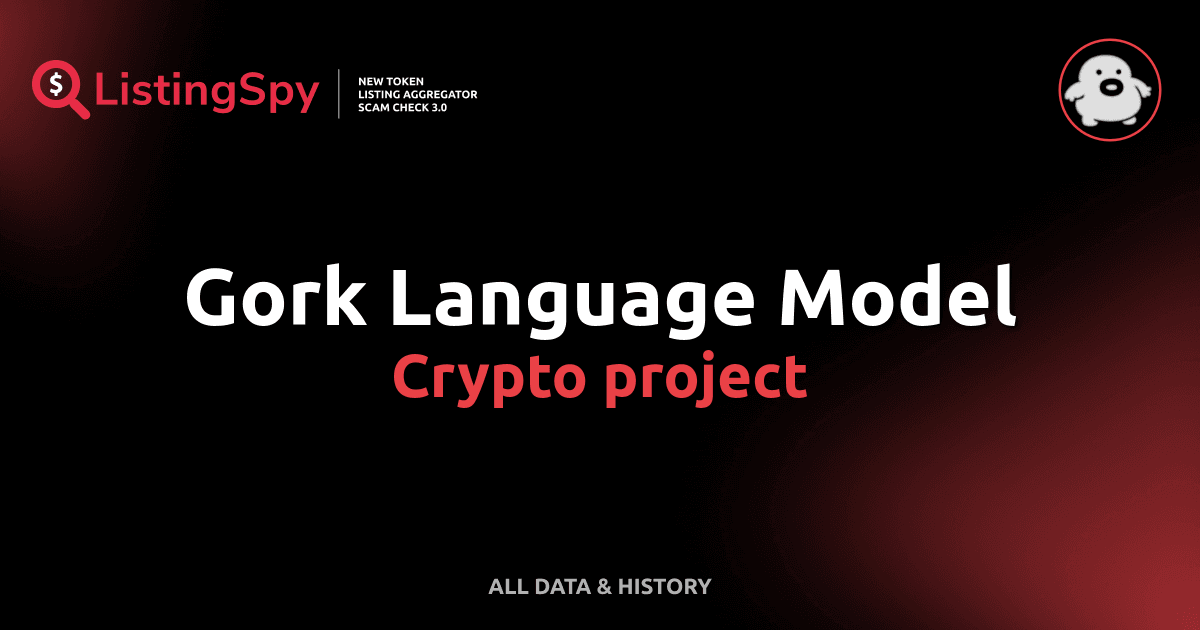 Gork Language Model crypto project: GLM token listings, events ...