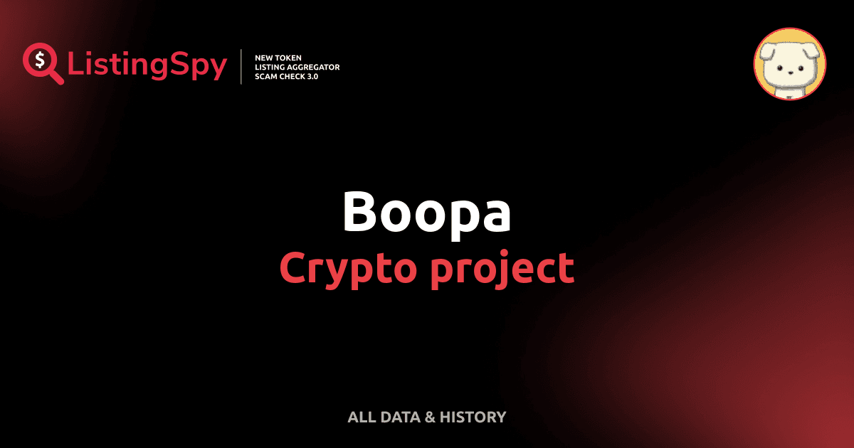 Boopa crypto project: Boopa token listings, events, analysis | ListingSpy