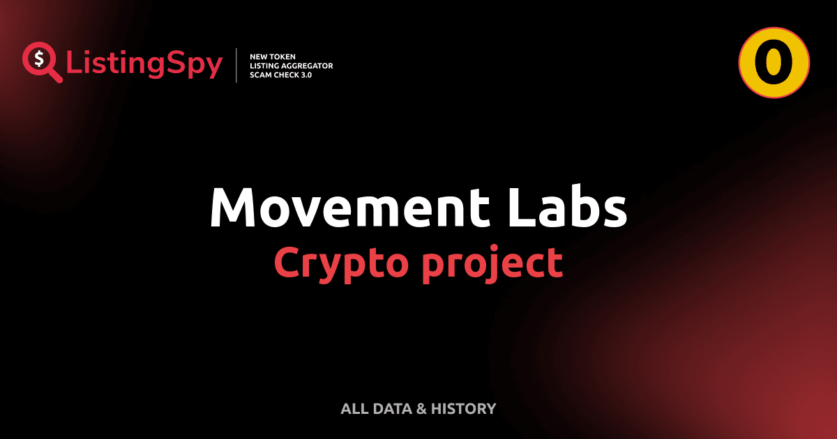 Movement Labs crypto project: ZERO token listings, events, analysis ...