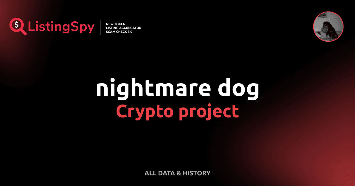 nightmare dog crypto project: Canello token listings, events, analysis ...