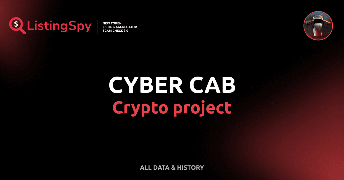 CYBER CAB crypto project: CAB token listings, events, analysis | ListingSpy
