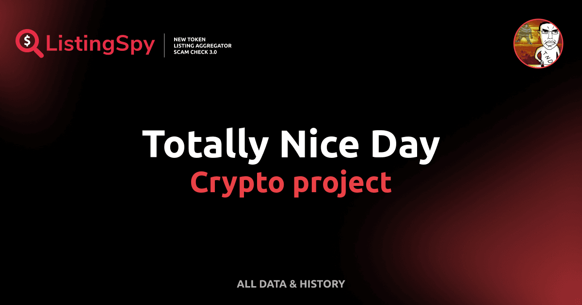 Totally Nice Day crypto project: TND token listings, events, analysis ...