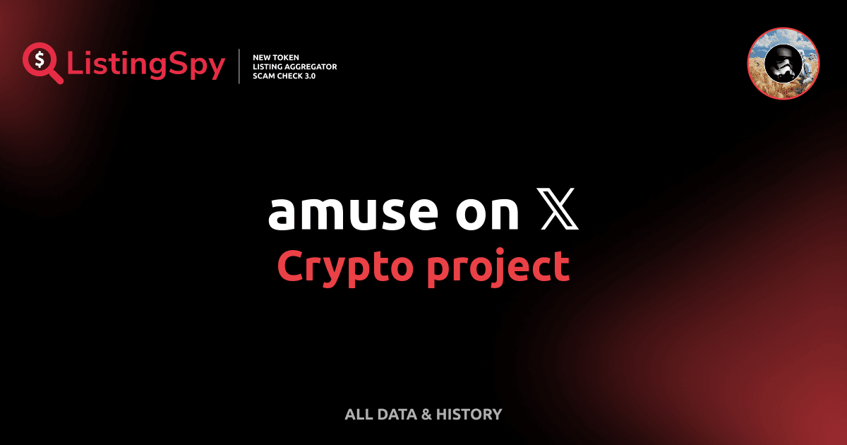 amuse on 𝕏 crypto project: amuseonx token listings, events, analysis | ListingSpy