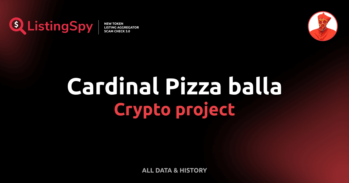 Cardinal Pizza balla crypto project: PIZZAPOPE token listings, events ...