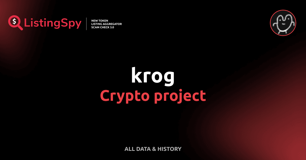 krog crypto project: krog token listings, events, analysis | ListingSpy