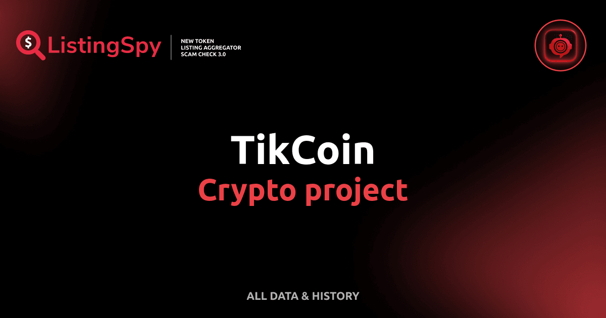 TikCoin crypto project: TIKCOIN token listings, events, analysis ...