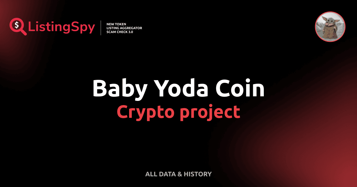 Baby Yoda Coin crypto project: BABYYODA token listings, events ...