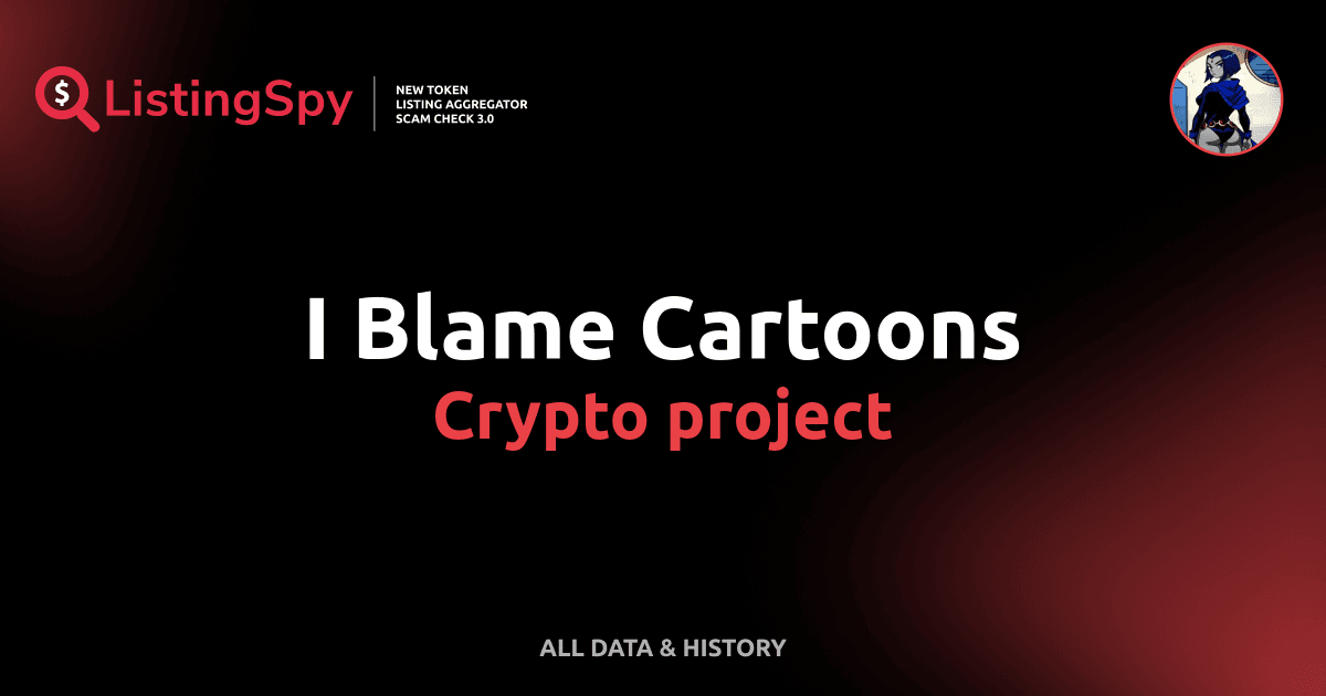I Blame Cartoons crypto project: CRUSH token listings, events, analysis ...