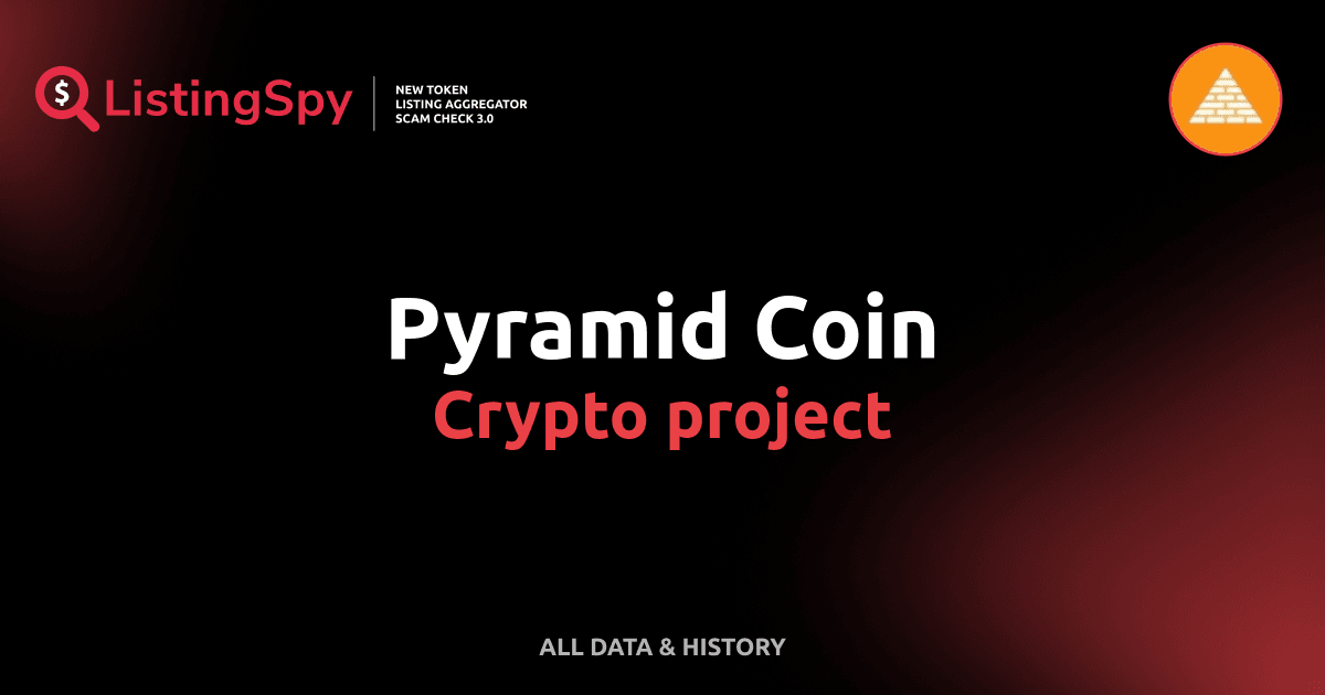 Pyramid Coin crypto project: Pyramid token listings, events, analysis ...