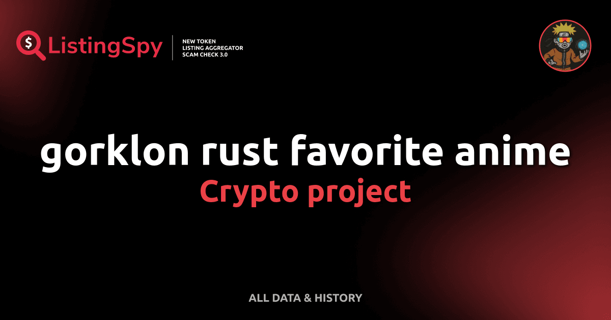 gorklon rust favorite anime crypto project: NARUTO token listings ...