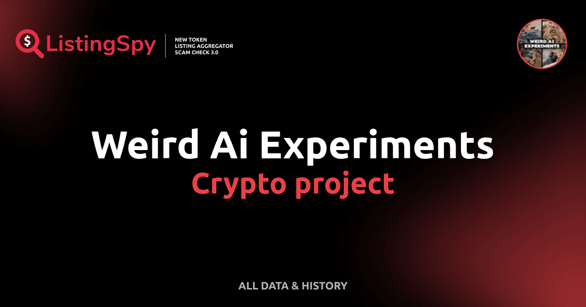 Weird Ai Experiments crypto project: WAE token listings, events ...