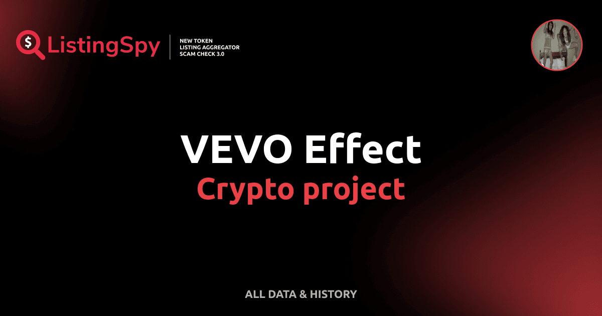 VEVO Effect crypto project: vevo token listings, events, analysis | ListingSpy