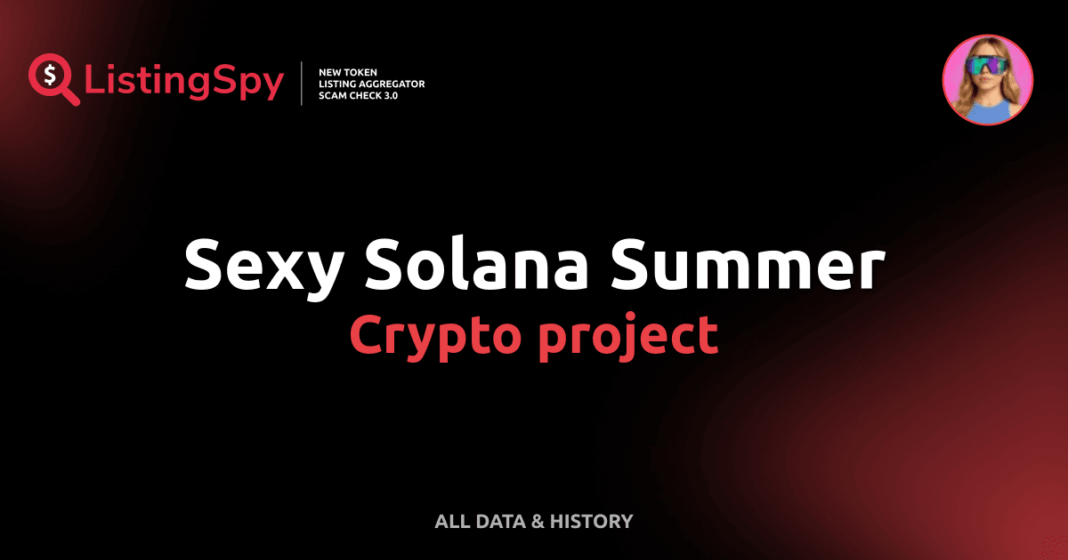 Sexy Solana Summer crypto project: SSS token listings, events, analysis | ListingSpy