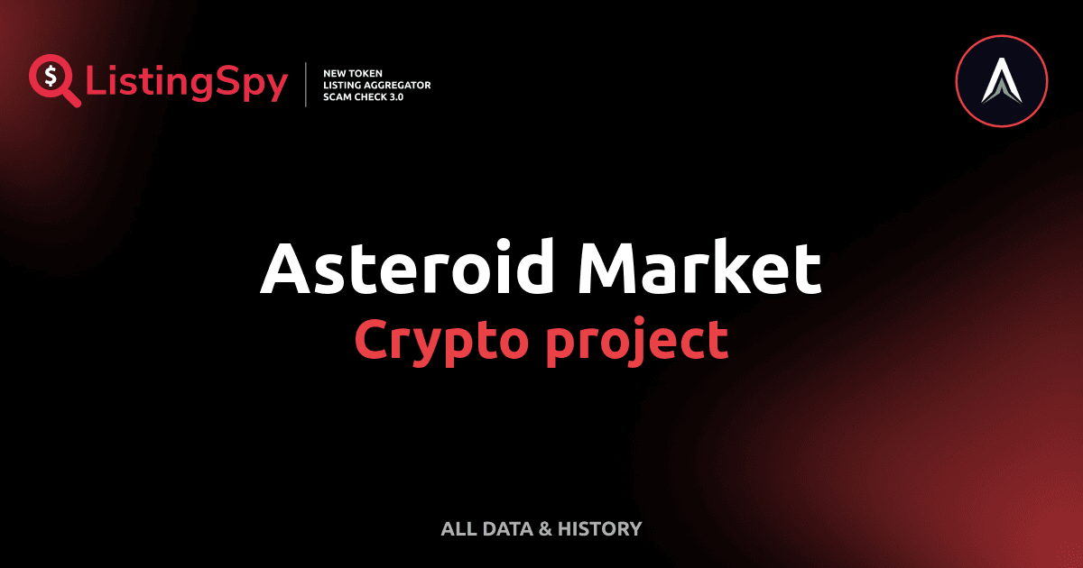 Asteroid Market crypto project: Aster token listings, events, analysis | ListingSpy