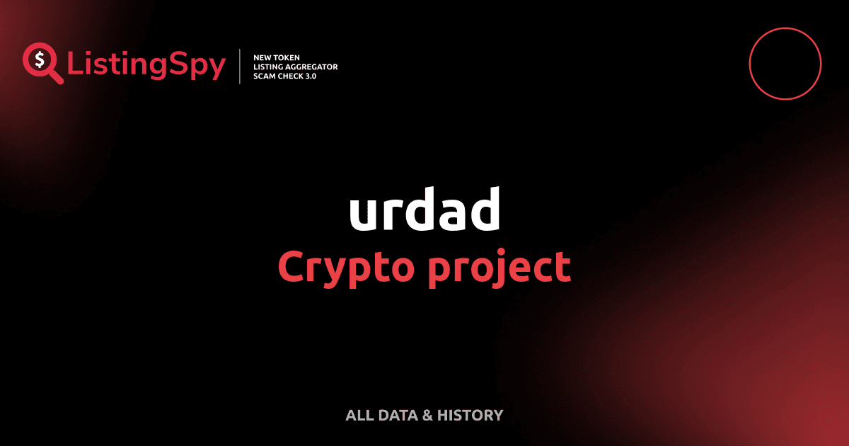 urdad crypto project: urdad token listings, events, analysis | ListingSpy