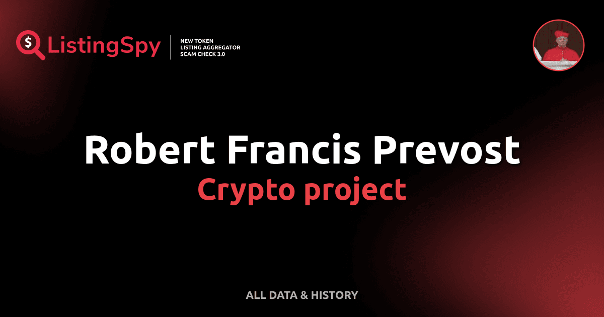 Robert Francis Prevost crypto project: newpope token listings, events ...