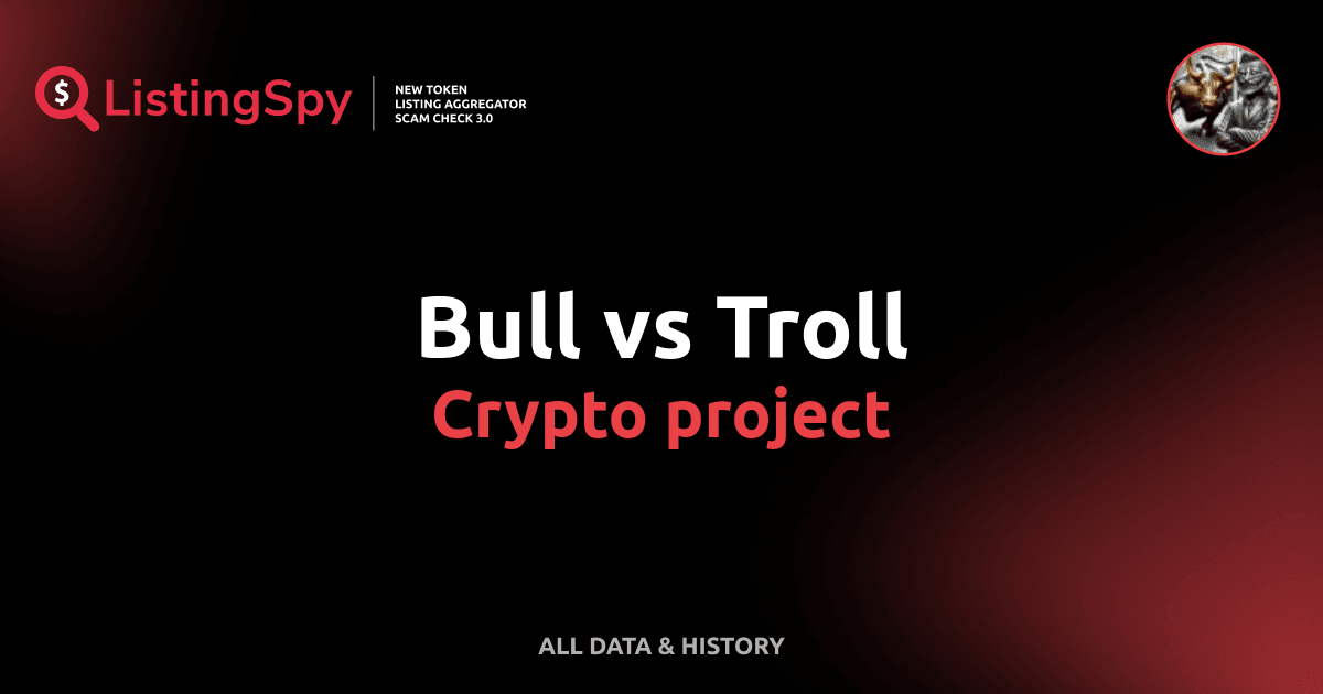 Bull vs Troll crypto project: BVT token listings, events, analysis ...