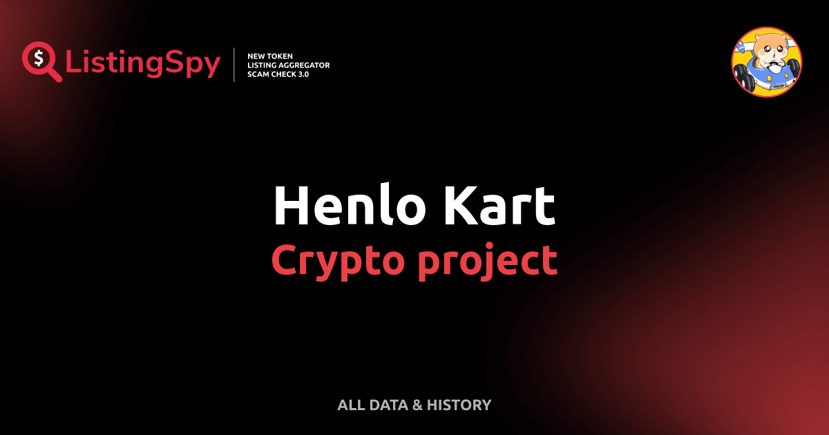 Henlo Kart crypto project: KART token listings, events, analysis ...