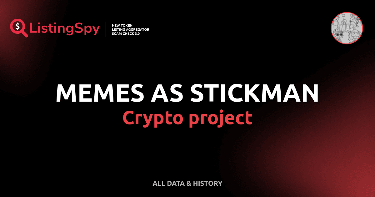 MEMES AS STICKMAN crypto project: MAS token listings, events, analysis ...