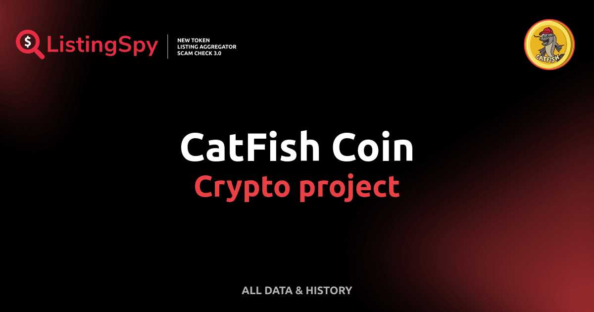 CatFish Coin crypto project: CatFish token listings, events, analysis | ListingSpy
