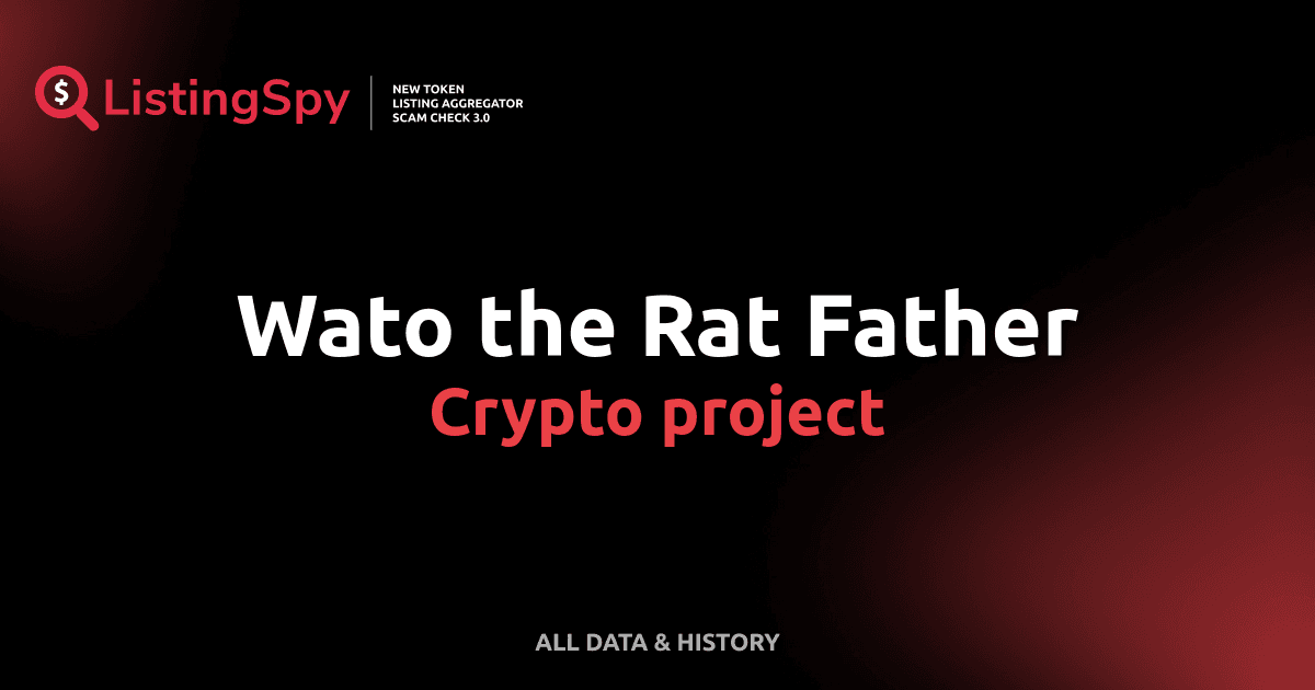 Wato the Rat Father crypto project: WATO token listings, events ...