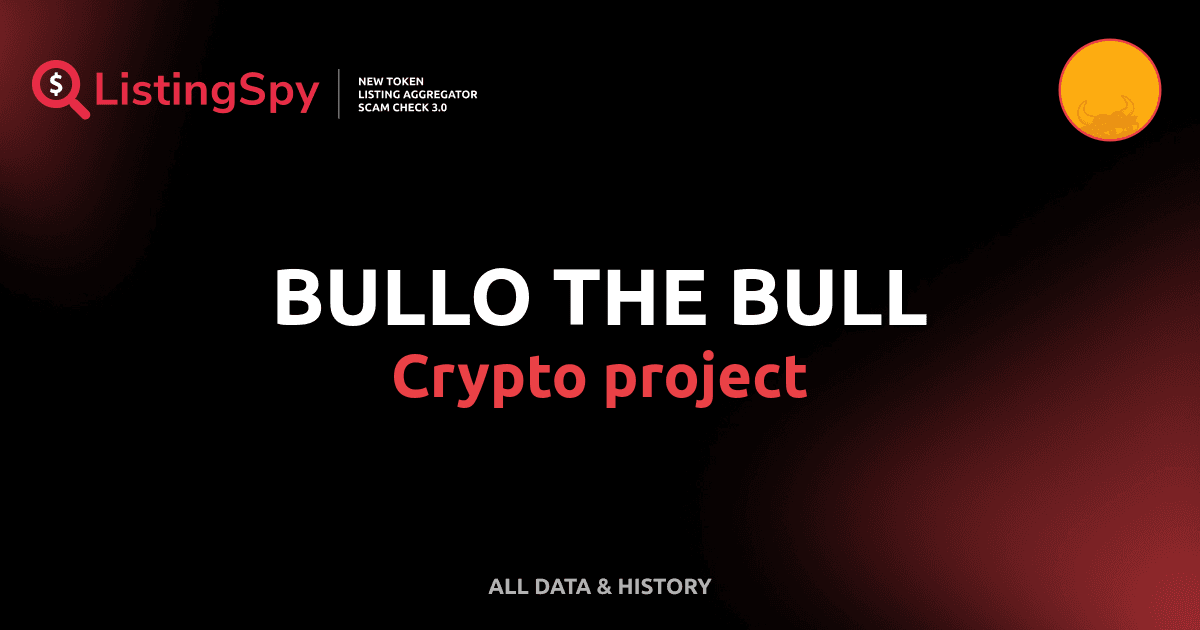 BULLO THE BULL crypto project: BULLO token listings, events, analysis ...