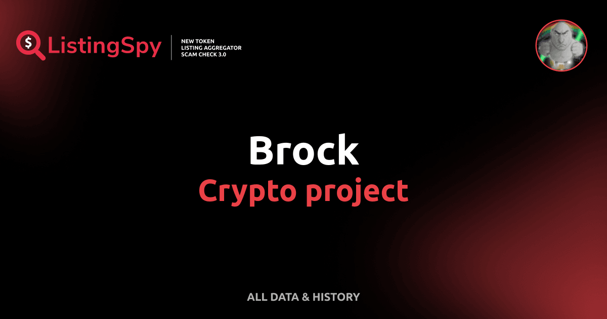 Brock crypto project: Brock token listings, events, analysis | ListingSpy