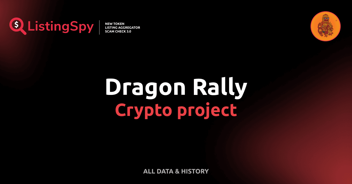 Dragon Rally crypto project: DRAGON token listings, events, analysis ...