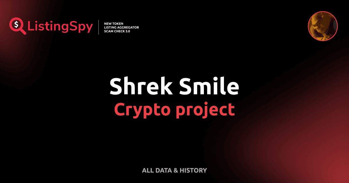 Shrek Smile crypto project: SHREK token listings, events, analysis ...
