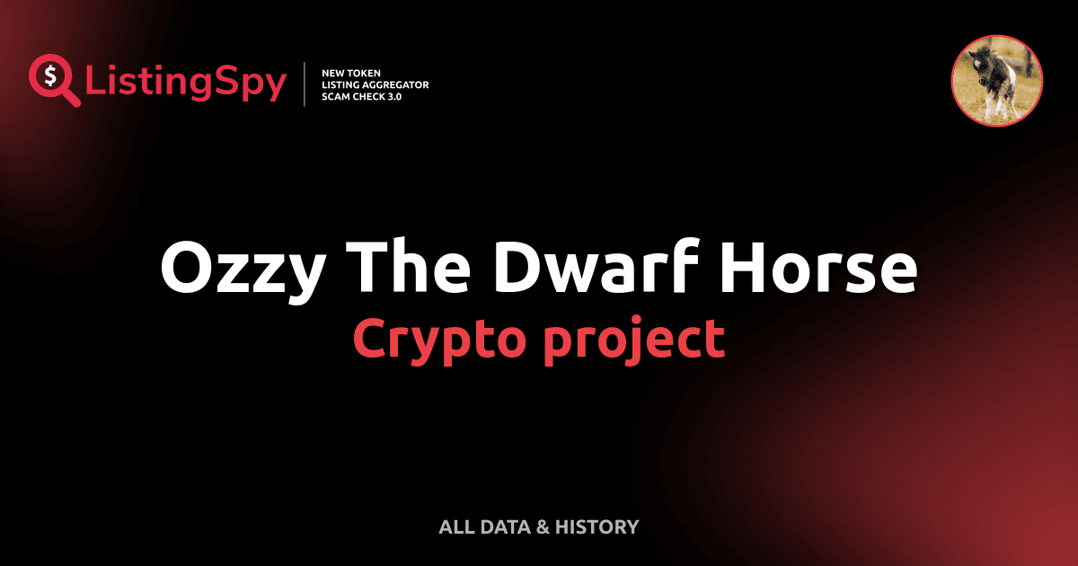 Ozzy The Dwarf Horse crypto project: OZZY token listings, events ...