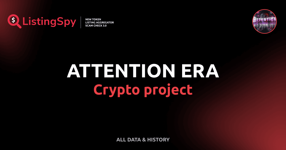 ATTENTION ERA crypto project: ATTENTION token listings, events ...