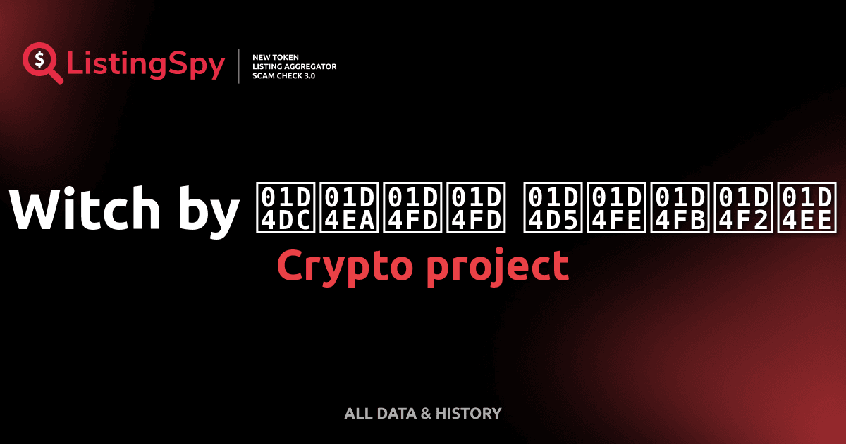 Witch by 𝓜𝓪𝓽𝓽 𝓕𝓾𝓻𝓲𝓮 crypto project: WITCH token listings, events ...