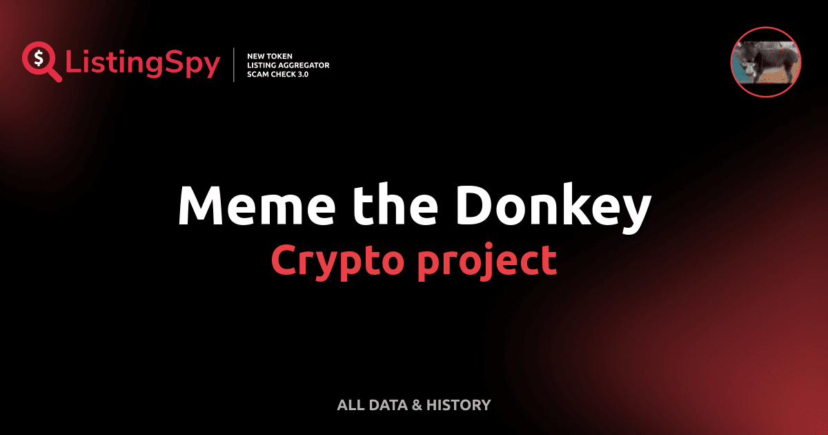 Meme the Donkey crypto project: MEME token listings, events, analysis ...