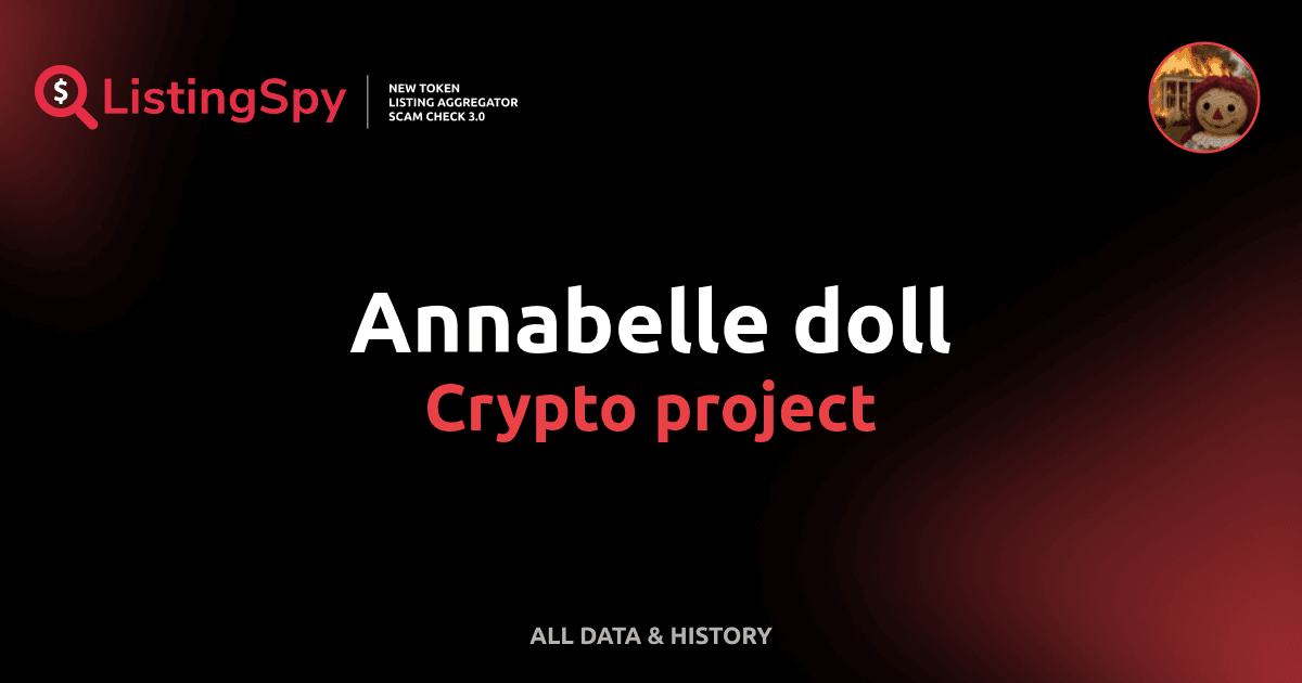 Annabelle doll crypto project: Annabelle token listings, events ...