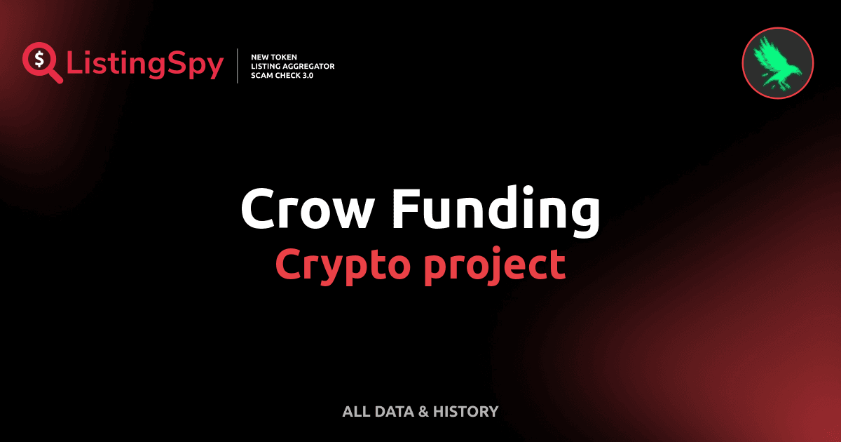 Crow Funding crypto project: CROW token listings, events, analysis | ListingSpy