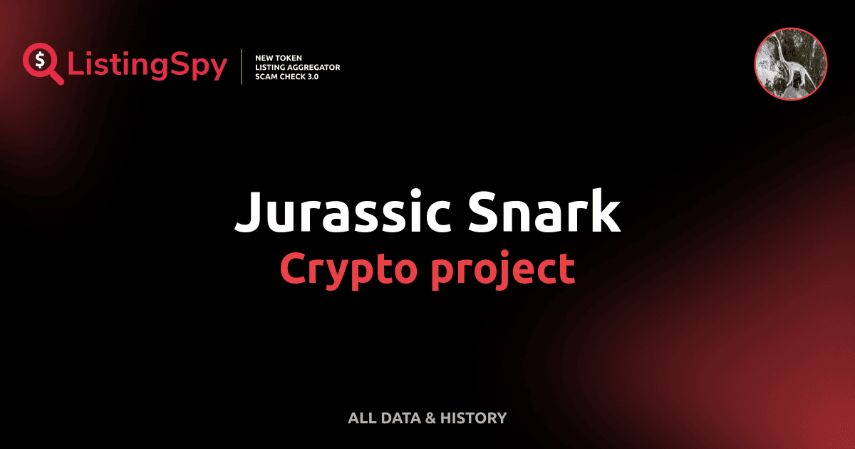 Jurassic Snark crypto project: JSNARK token listings, events, analysis ...
