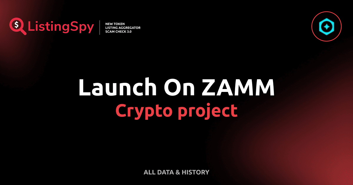 Launch On ZAMM crypto project: LAUNCH token listings, events, analysis ...