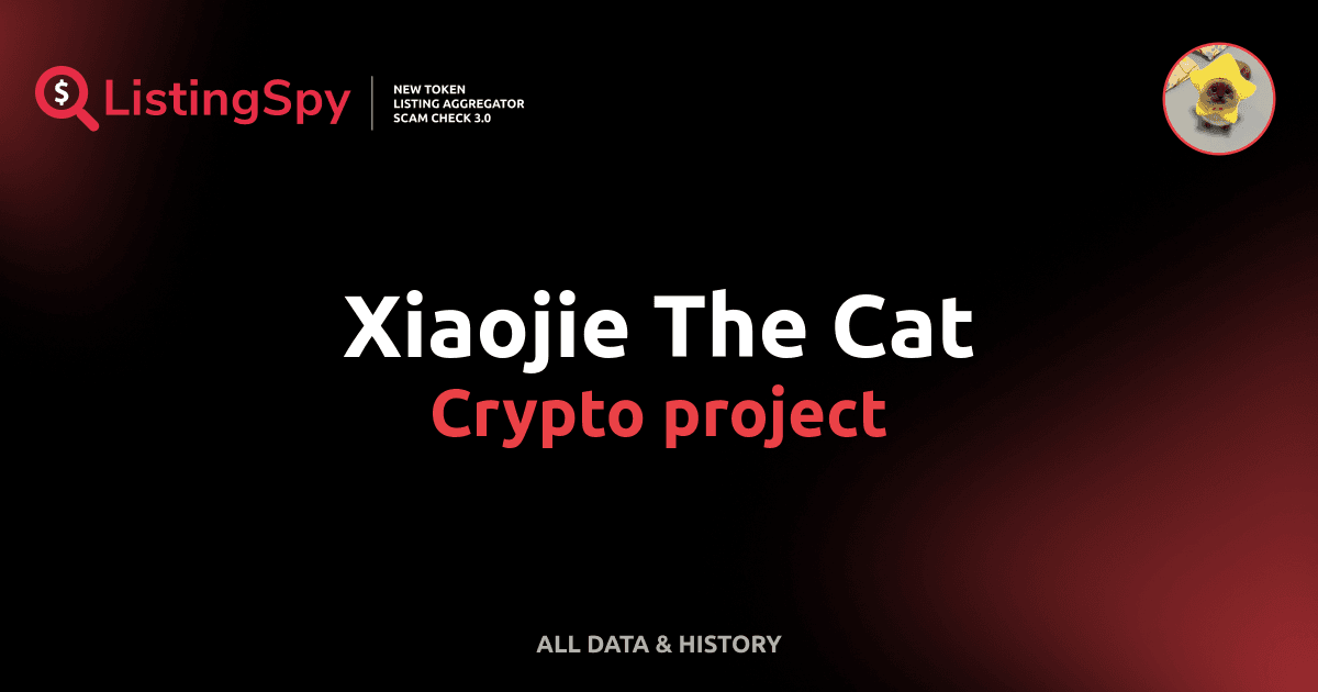 Xiaojie The Cat crypto project: XIAOJIE token listings, events ...