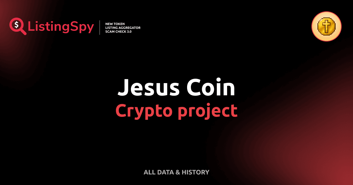 Jesus Coin crypto project: JESUS token listings, events, analysis ...