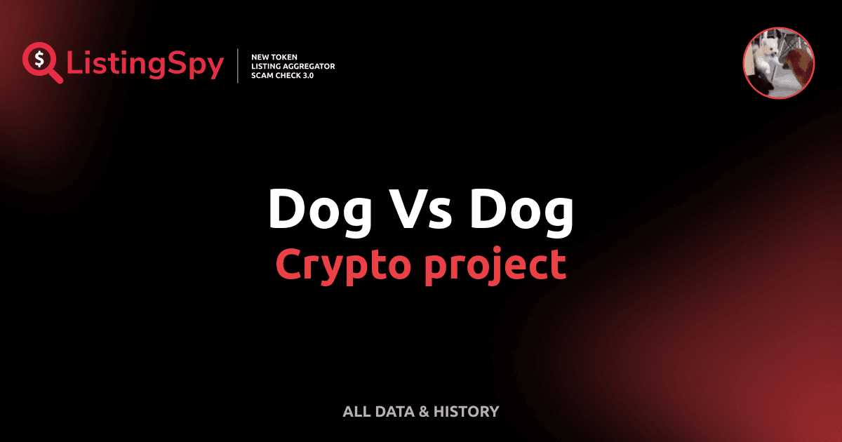 Dog Vs Dog crypto project: DVD token listings, events, analysis ...