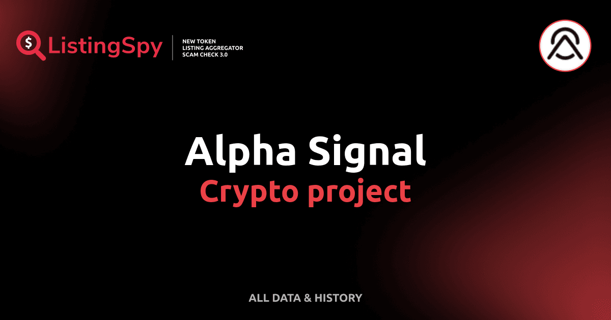 Alpha Signal crypto project: ALPHA token listings, events, analysis | ListingSpy