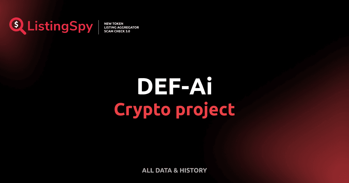 DEF-Ai crypto project: DEFAI token listings, events, analysis | ListingSpy