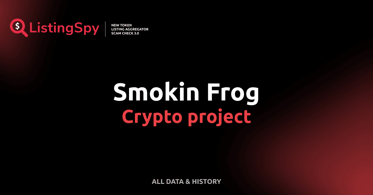 Smokin Frog crypto project: FROG token listings, events, analysis ...