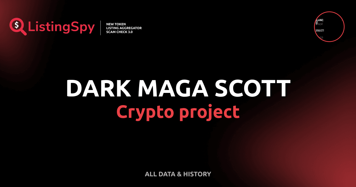 DARK MAGA SCOTT crypto project: DMS token listings, events, analysis ...