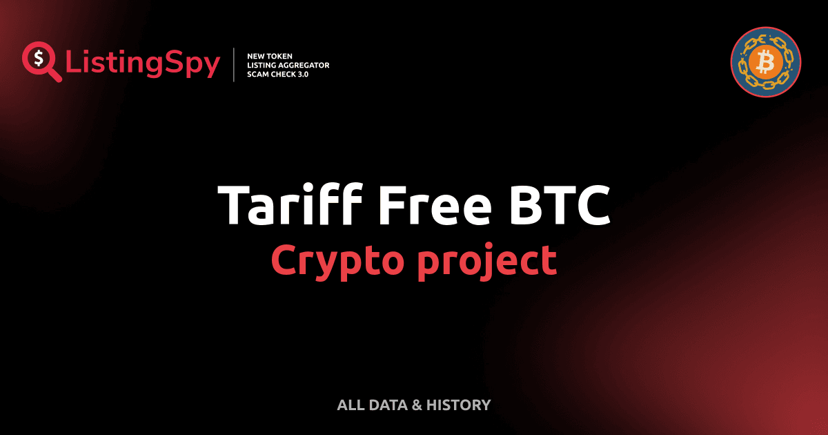 Tariff Free BTC crypto project: TFBTC token listings, events, analysis ...