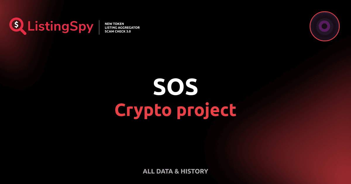 SOS crypto project: SOS token listings, events, analysis | ListingSpy