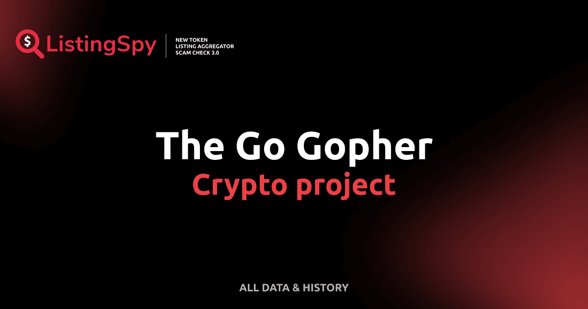 The Go Gopher crypto project: GOPHER token listings, events, analysis | ListingSpy